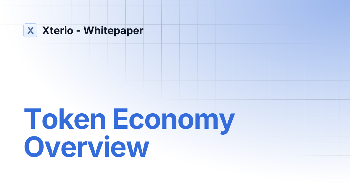 Token Economy Overview | Xterio - Whitepaper